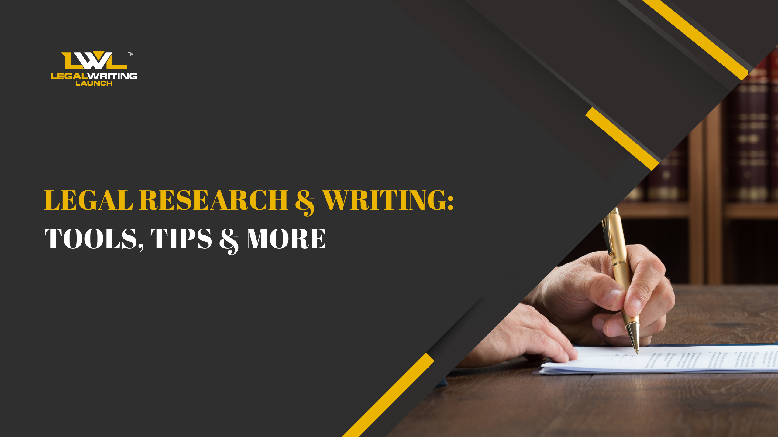 Ultimate Guide to Legal Research and Writing: Tools, Tips, and Techniques