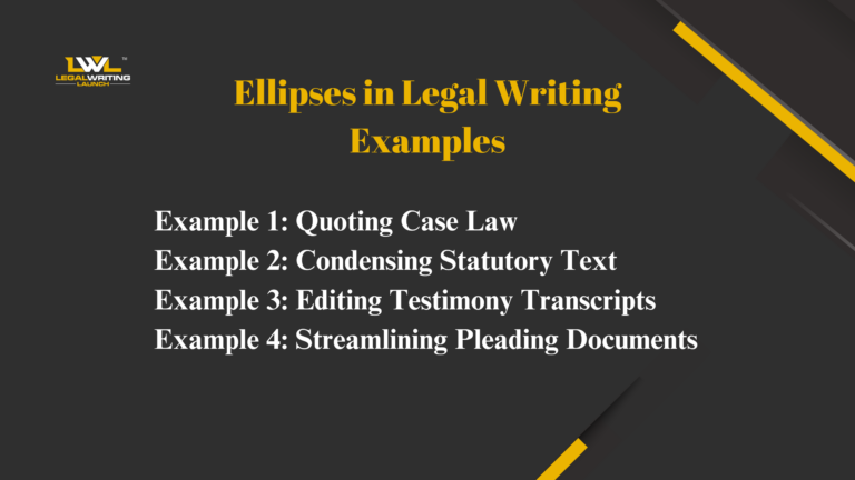 Mastering Ellipses in Legal Writing: Usage, Examples, and Best Practices