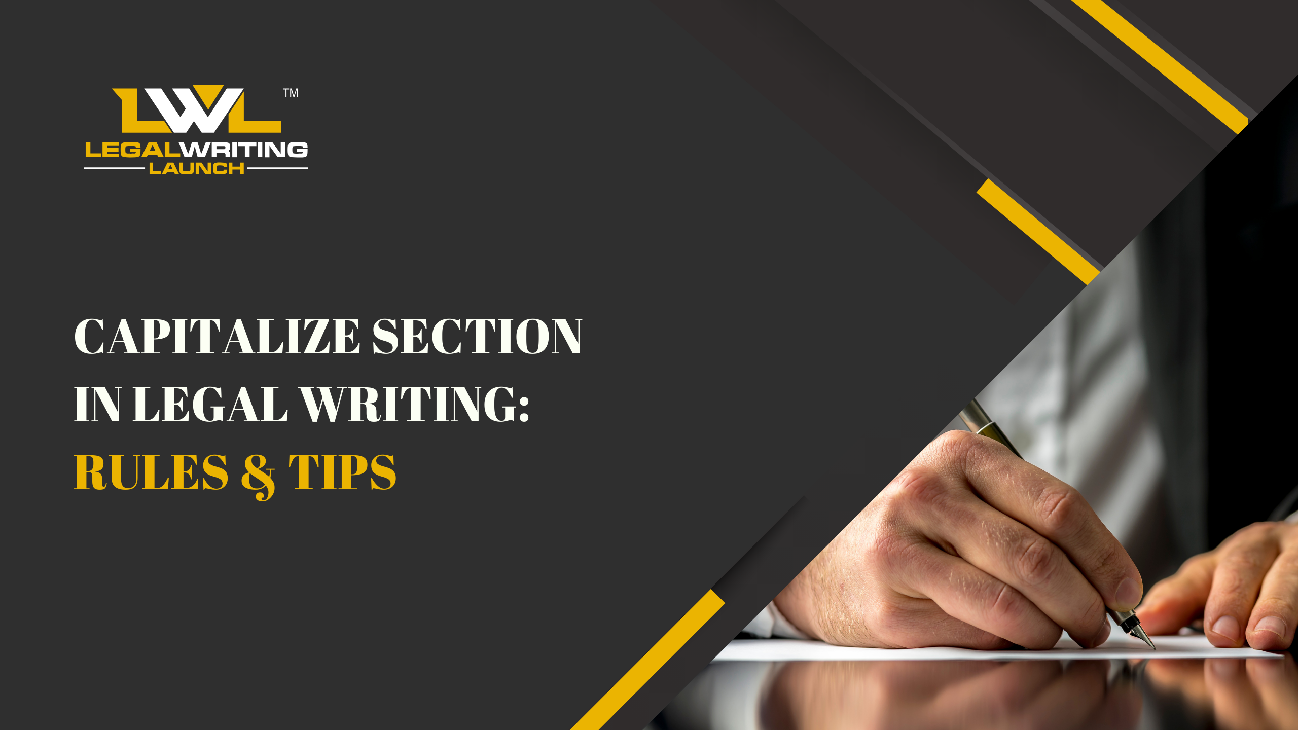 Best Practices and Rules on How to Capitalize Section in Legal Writing