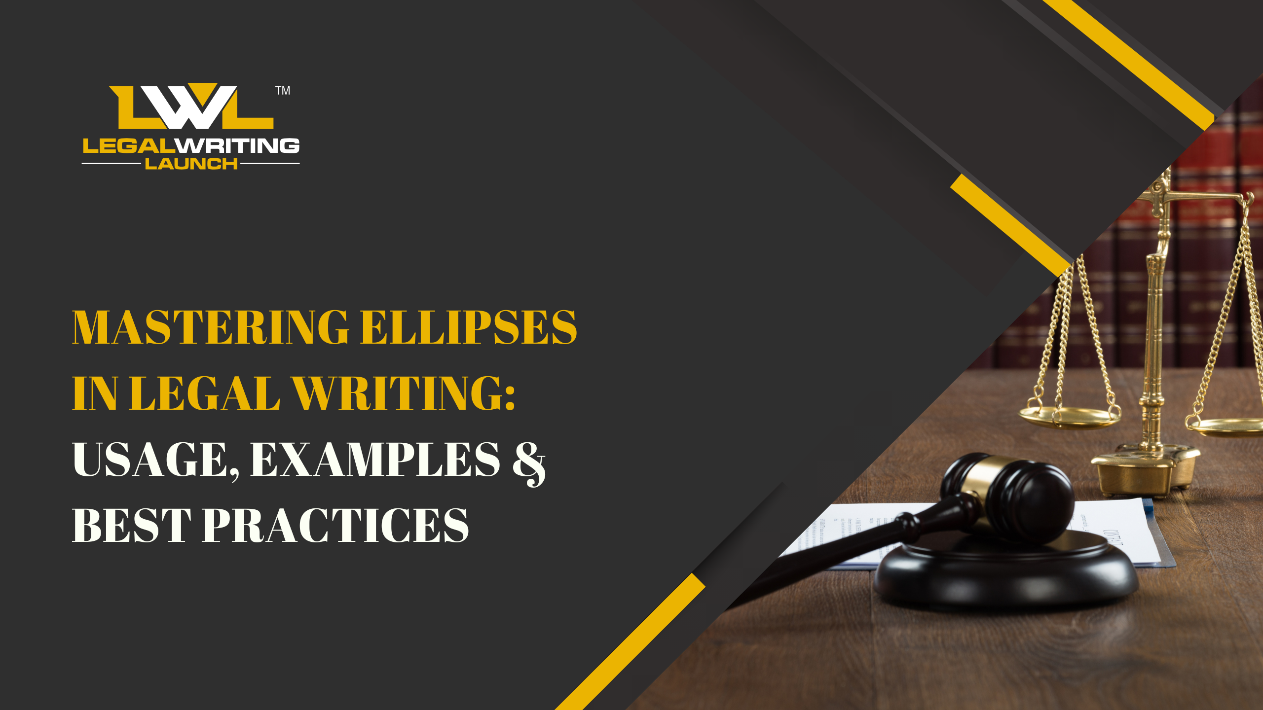 Mastering Ellipses in Legal Writing: Usage, Examples, and Best Practices
