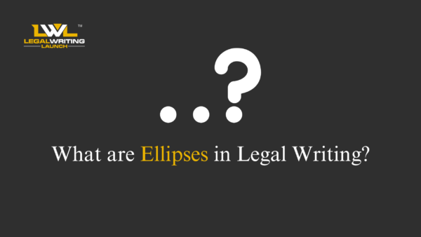 Mastering Ellipses in Legal Writing: Usage, Examples, and Best Practices