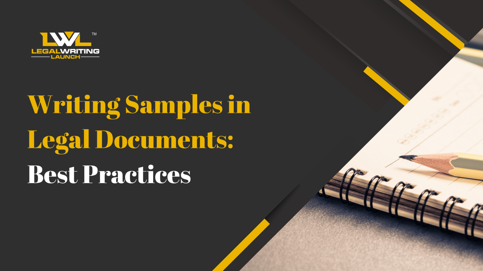 How to Write a Legal Writing Sample: Tips, Examples, and Best Practices